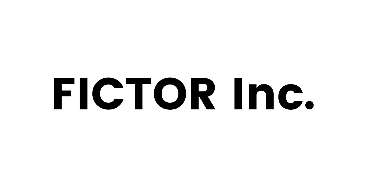 株式会社フィクター | FICTOR Inc.